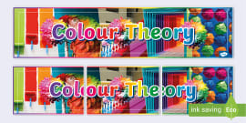 Colour Wheel Display Banner | Arts - Save Time! - Twinkl