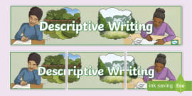Descriptive Writing | Prompts | Descriptive Language Meaning