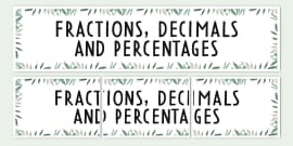 👉 KS2 Maths Fractions, Decimals and Percentages Equivalents Display