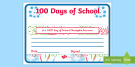 100 Days of School Certificate | Primary Resources | Twinkl