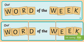 Word of the Week List Display Posters - Twinkl