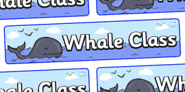 Blue Whale Themed Classroom Display Banner (teacher made)