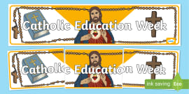 Catholic Education Week 2021 Display Banner (teacher made)