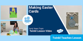 EYFS Easter Chick Easter Cards Activity Video (teacher made)