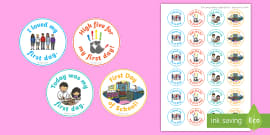 First Day of School Badge (teacher made) - Twinkl