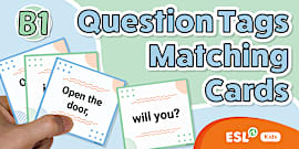 ESL Question Tags PPT [Kids, B1-B2] - Twinkl