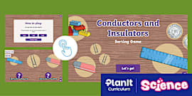 Interactive Conductors and Insulators Game | Twinkl Go!