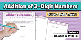 3-Digit Addition Using the Expanded Notation Method – Grade 4 Term 1 ...