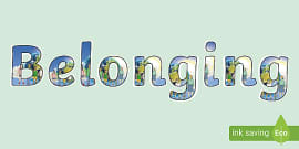 KS1 Belonging Display Lettering (teacher made) - Twinkl