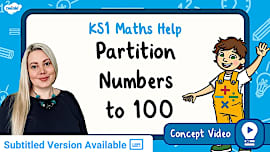 👉 Flexibly Partition Numbers to 100 (Place Value) | KS1 Maths Concept Video