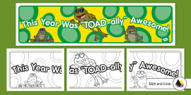 This Year Was "TOAD-ally" Awesome Bulletin Board Pack