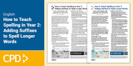How to Teach Spelling in Year 1: Using -ing, -ed, -er and -est Endings