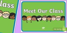 👉 Meet Our Class Display Banner (teacher made) - Twinkl