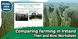 Farming Then and Now Comparison Activity