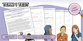 Grade 7 English FAL Term 1 Test (CAPS Aligned)