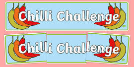 Editable Chilli Challenge Poster (teacher made) - Twinkl