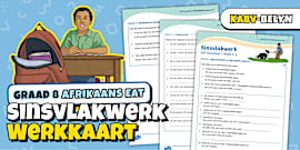 Graad 8 - Afrikaans EAT Kwartaal 1 - Sinsvlakwerk Week 9-11