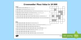 Crossnumber Place Value Worksheet - Maths - Year 6 - Twinkl