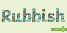 Rubbish Alphabet Lettering (teacher made) - Twinkl
