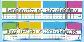 Laethanta na Seachtaine Labels (teacher made) - Twinkl