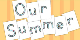 Summer Lettering & Numbers for Displays (teacher made)