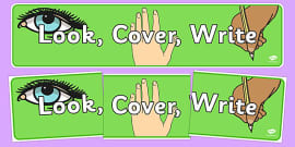 Look, Cover, Write, Check Display Posters Visual Aids