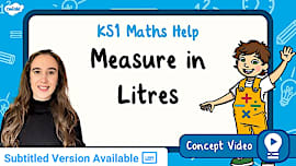 👉 Measure Capacity | KS1 Maths Concept Video