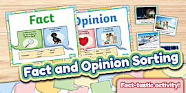 Fact and Opinion Cut and paste sorting activity years 1- 2