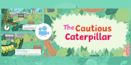 The Cautious Caterpillar Story Map (teacher made) - Twinkl