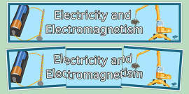 Electricity Photo Display Banner (teacher made) - Twinkl