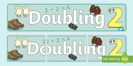 Doubling Display Posters (teacher made)