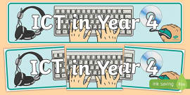 👉 ICT In Primary 2 Display Banner (teacher made)