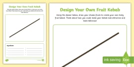 Design a Fruit Salad Activity Sheet | Children | Twinkl