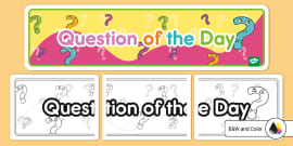 Question of the Day Cards | Back to School | Twinkl - Twinkl