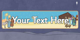 Christmas Nativity Display Banner (teacher made) - Twinkl