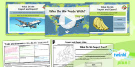 Trade and Economics Unit Pack - Year 6 Geography