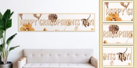 Grandparents Day Banner (teacher made) - Twinkl
