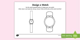 Twinkl Design A Watch Time-Telling and Colouring in Activity