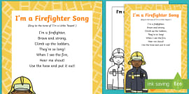 I'm a Firefighter Song PowerPoint (teacher made)
