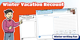 Winter Holiday Recount Newspaper Writing Template