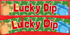 Christmas Themed Lucky Dip Poster (teacher made) - Twinkl