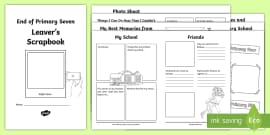 Primary 7 Write-Up Booklet - Transition, P7, End of School Year,Scottish
