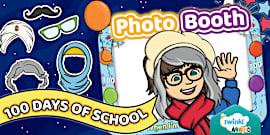 100 Days of School | Photo Booth Props | Primary Resource