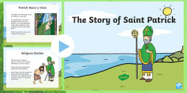 The Story of St Patrick History Lesson (teacher made)