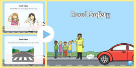 Road Safety Week PowerPoint - Road Safety, Speed Limits, Road signs, second