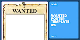 Wanted Poster Templates - KS1 Resource
