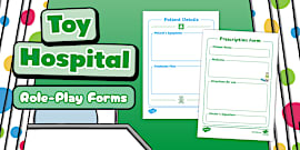 Toy Hospital Role-Play Pack | Twinkl