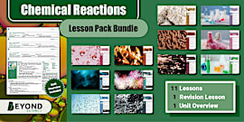 KS3 Chemical Reactions Lesson 9: Displacement Reactions