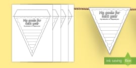 My Goals for Next Year Bunting (teacher made)