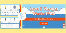 Level 5 Phonics Revision Game: Word Builder | Twinkl Go!